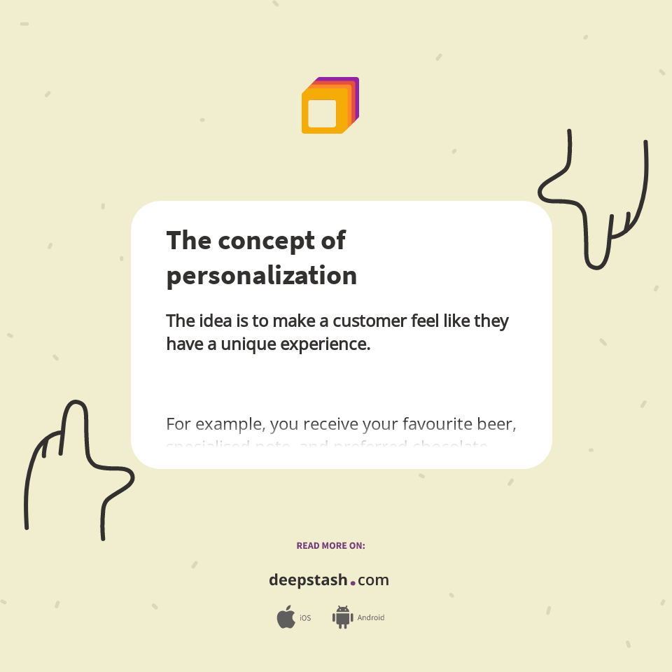 The concept of personalization - Deepstash