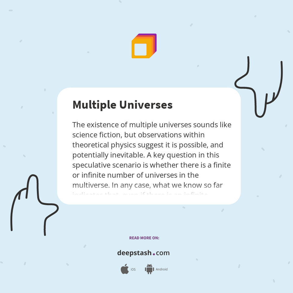 Multiple Universes - Deepstash