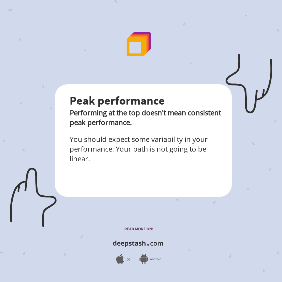 Peak performance - Deepstash