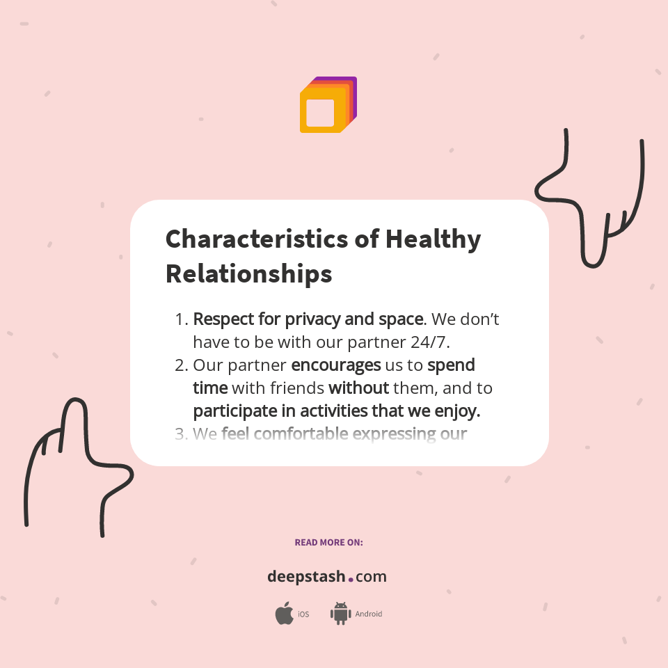 Characteristics of Healthy Relationships - Deepstash