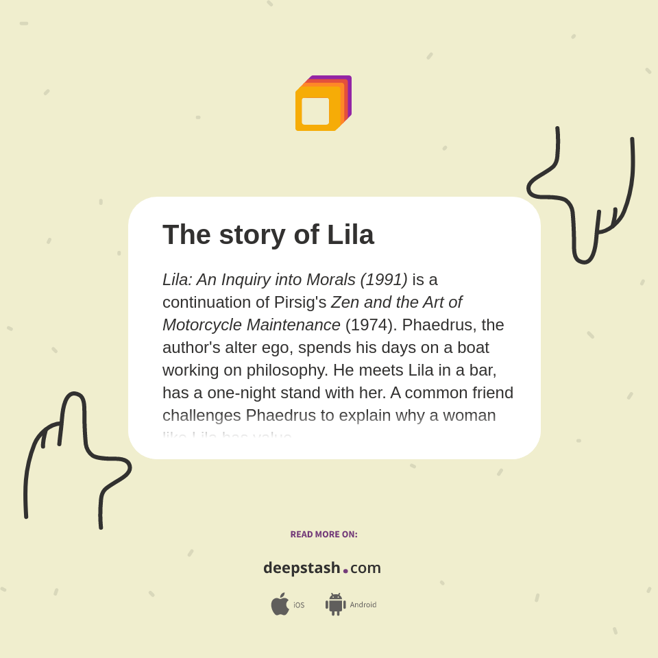 The story of Lila - Deepstash