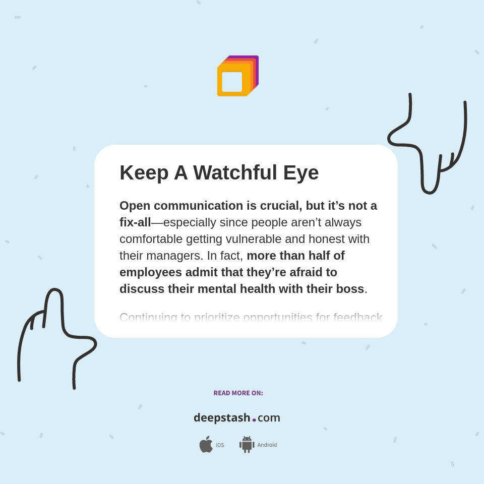 Keep A Watchful Eye - Deepstash