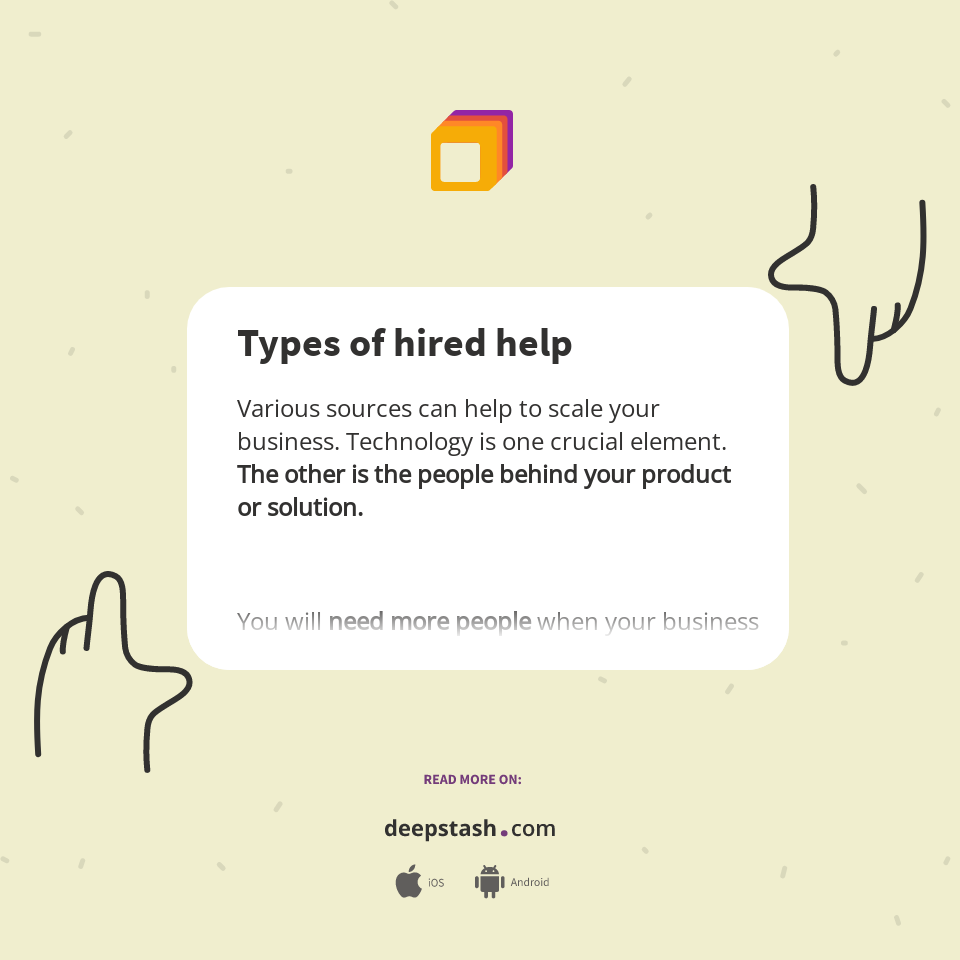Types of hired help - Deepstash