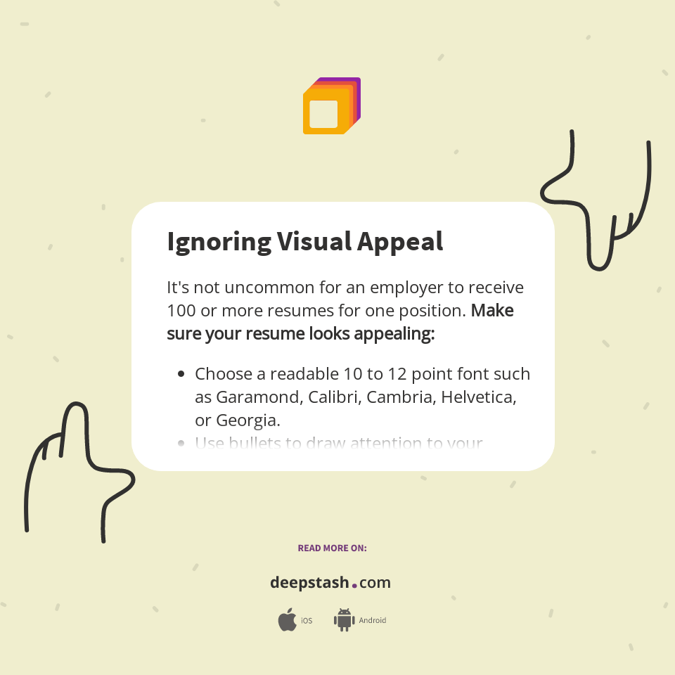 Ignoring Visual Appeal - Deepstash