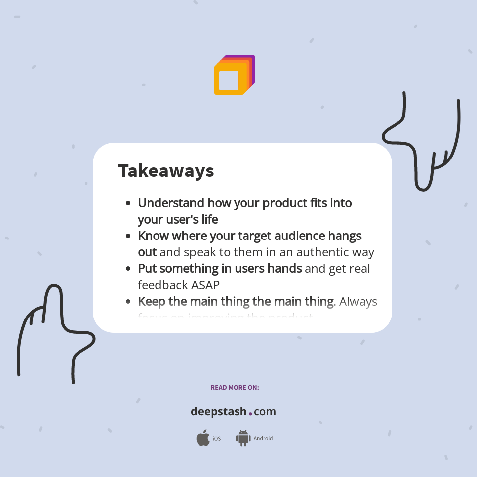 Takeaways - Deepstash