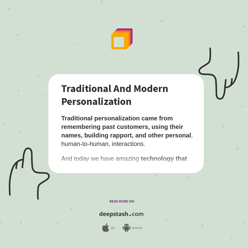 Traditional And Modern Personalization - Deepstash