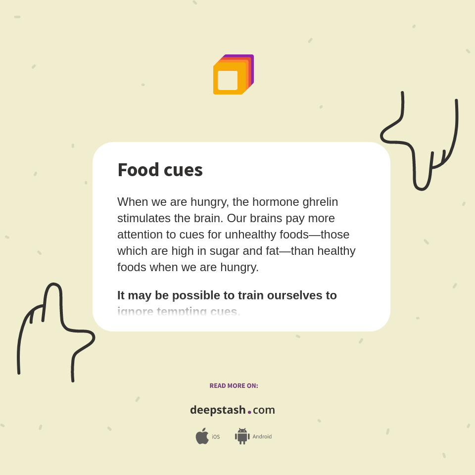 Food cues - Deepstash