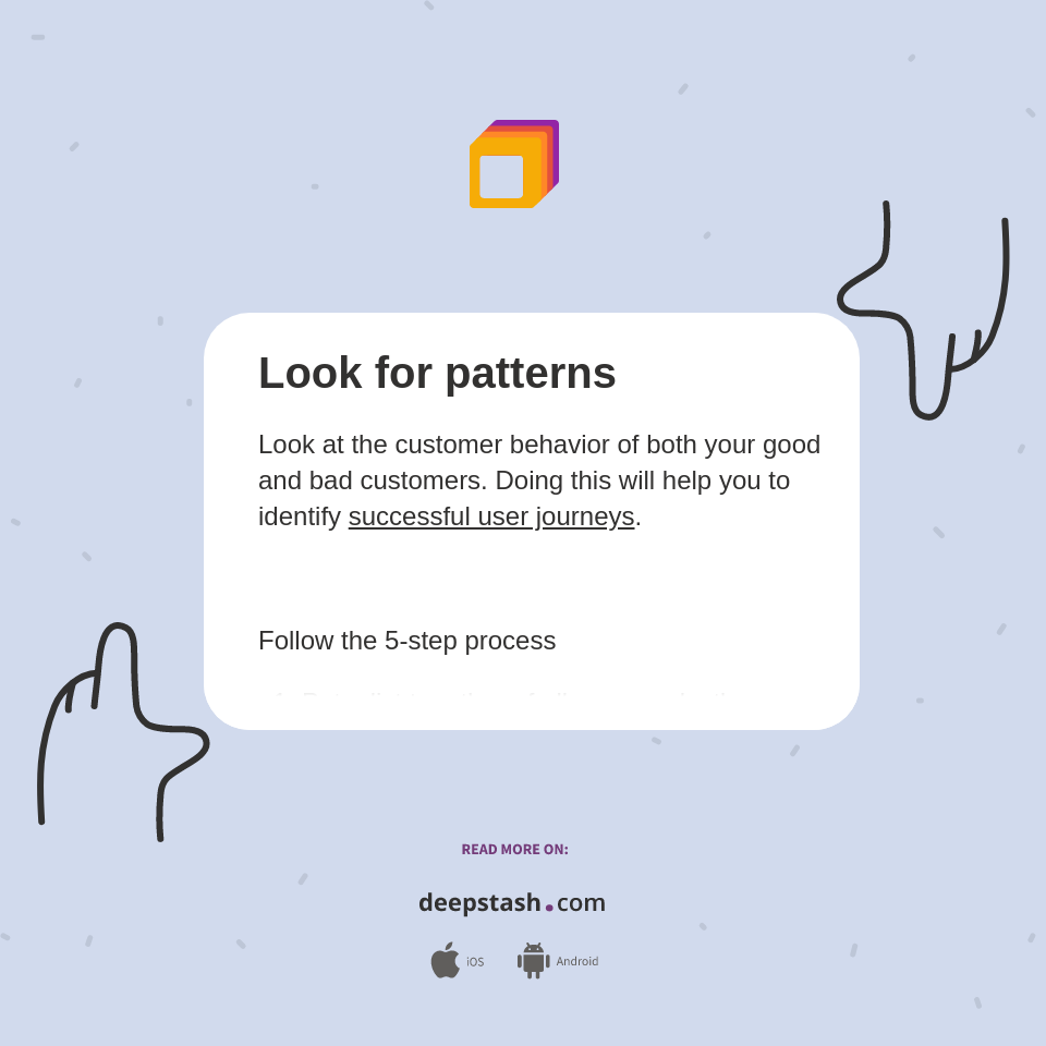Look for patterns - Deepstash