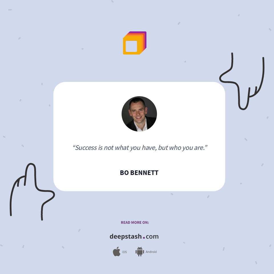 Quote by BO BENNETT - Deepstash