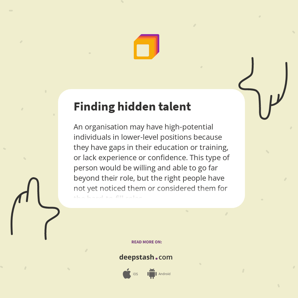 Finding hidden talent - Deepstash