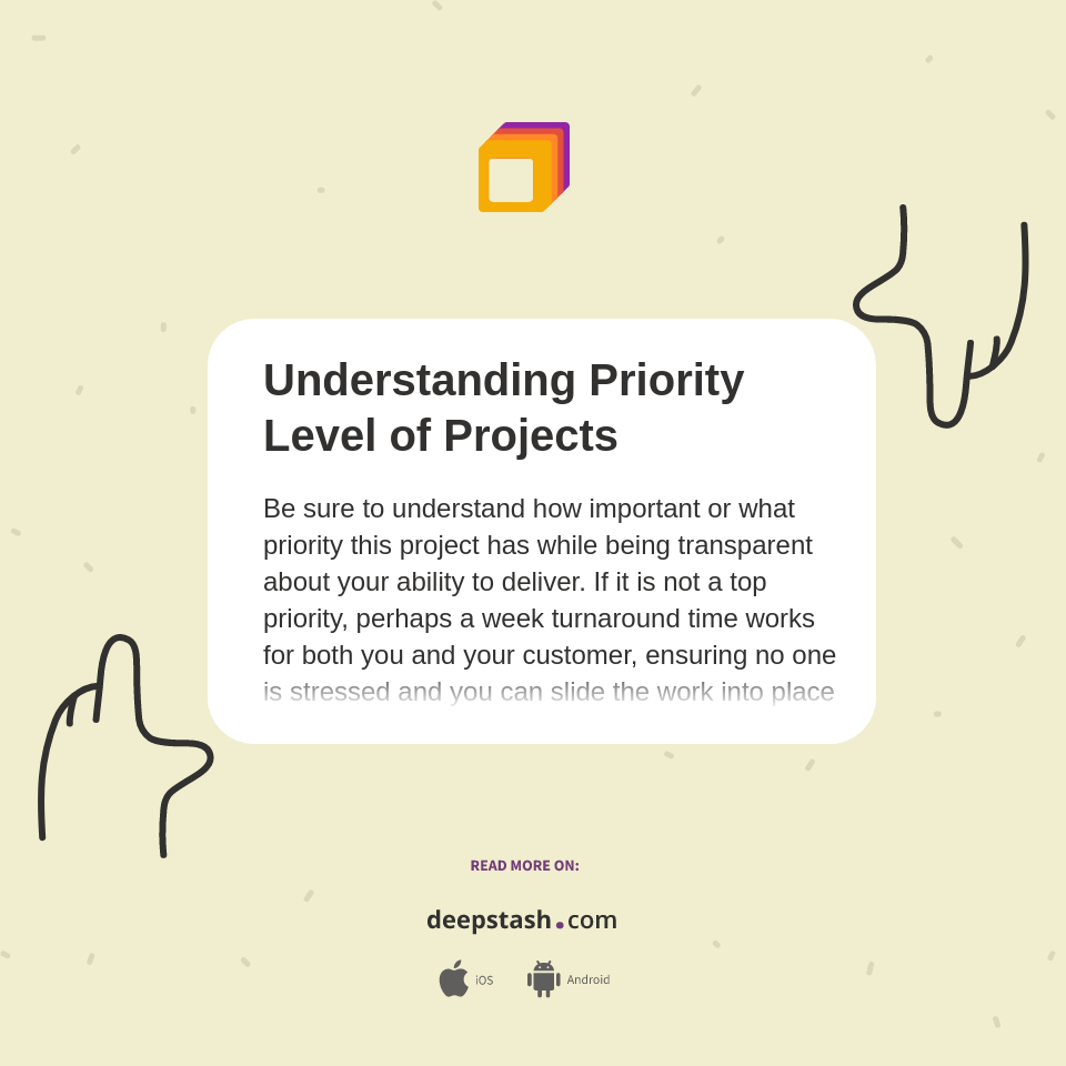 Understanding Priority Level of Projects - Deepstash