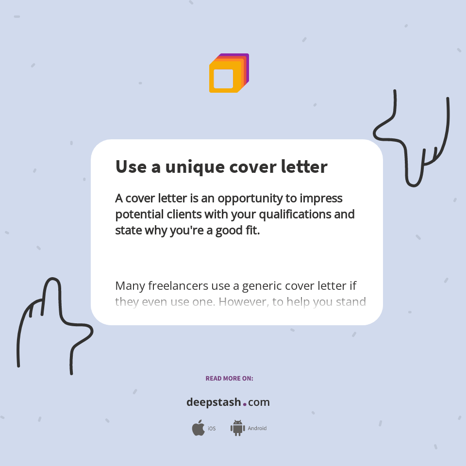Use a unique cover letter - Deepstash