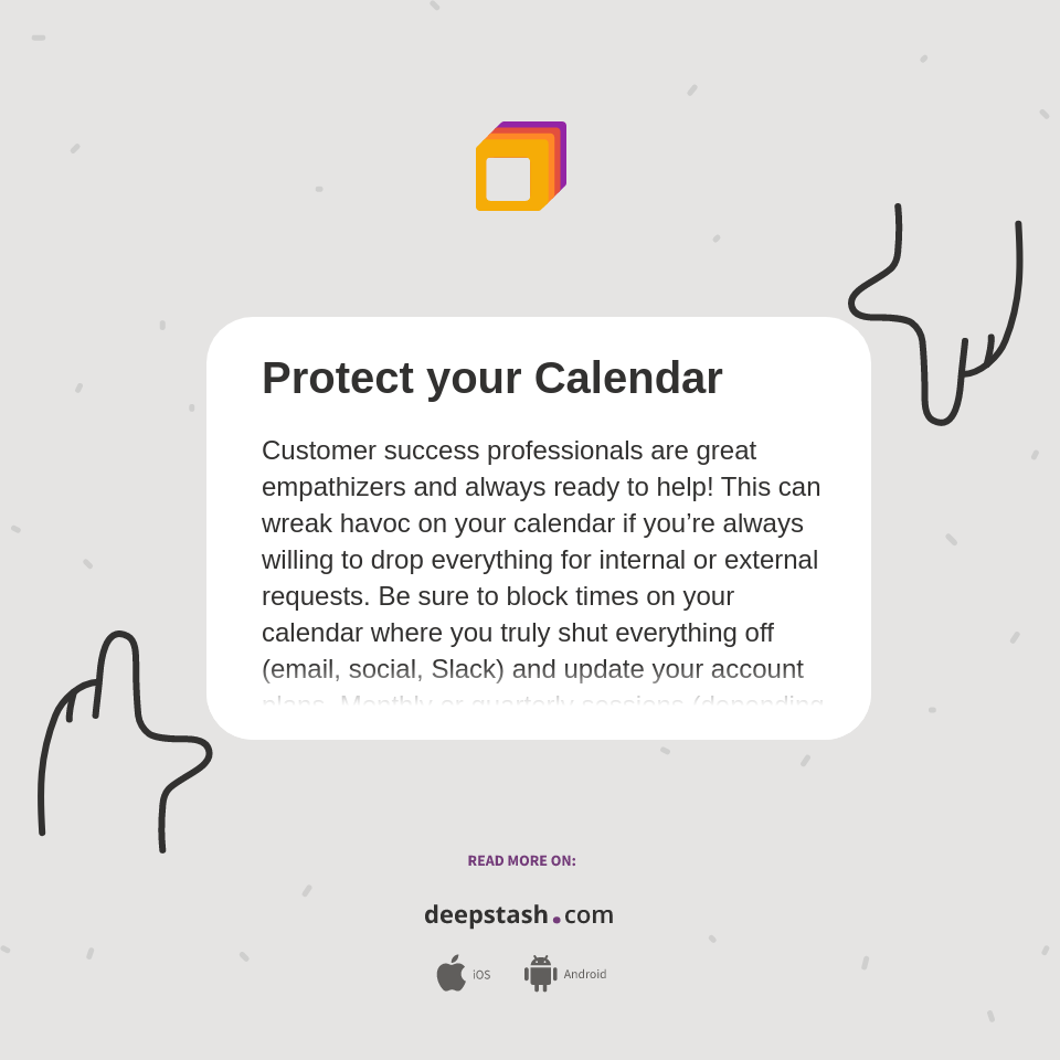 Protect your Calendar - Deepstash