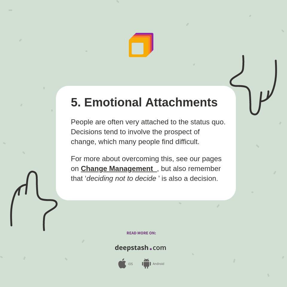 5. Emotional Attachments - Deepstash