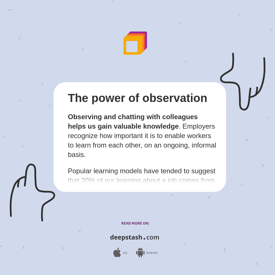The power of observation - Deepstash