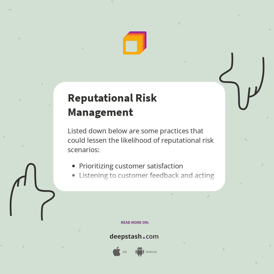 Reputational Risk Management - Deepstash