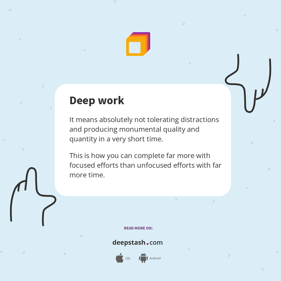 Deep work - Deepstash
