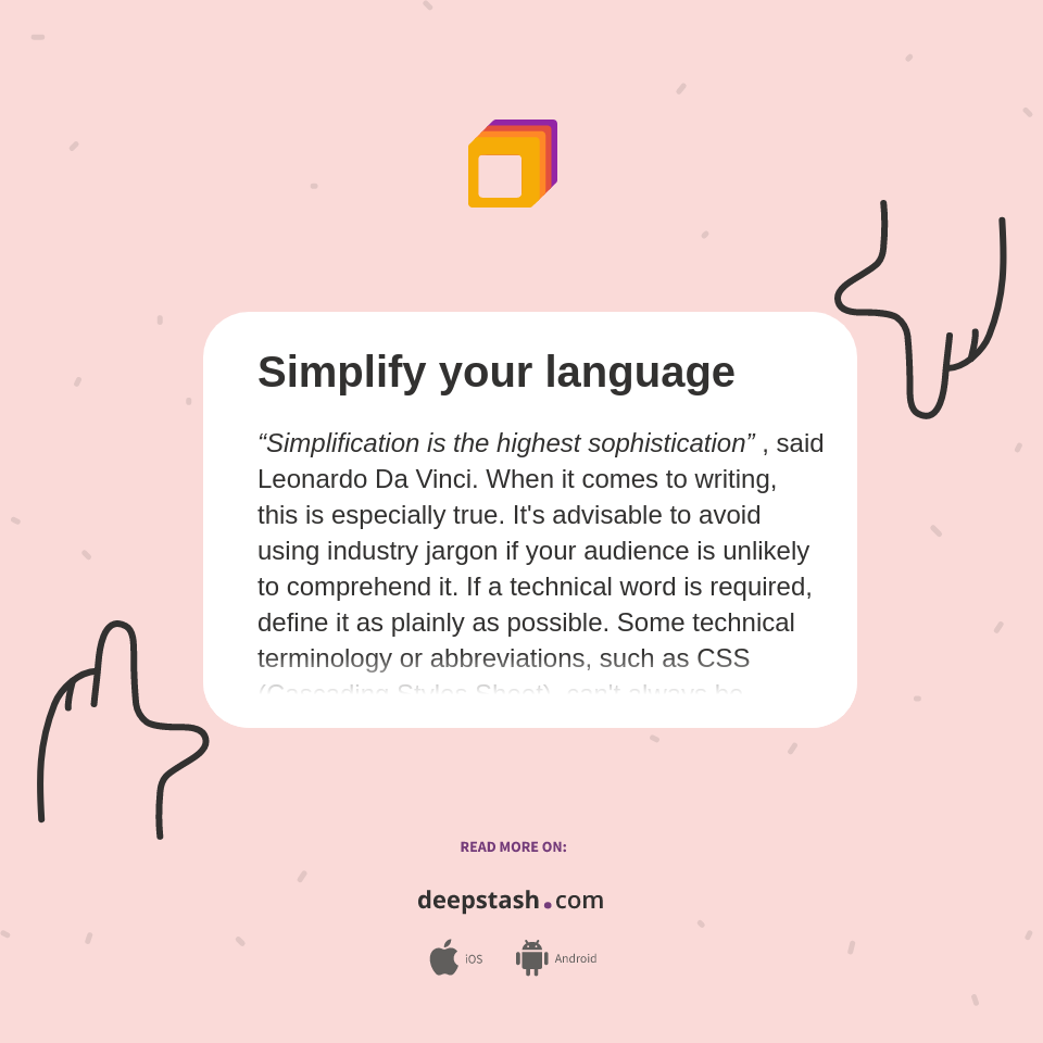 Simplify your language - Deepstash