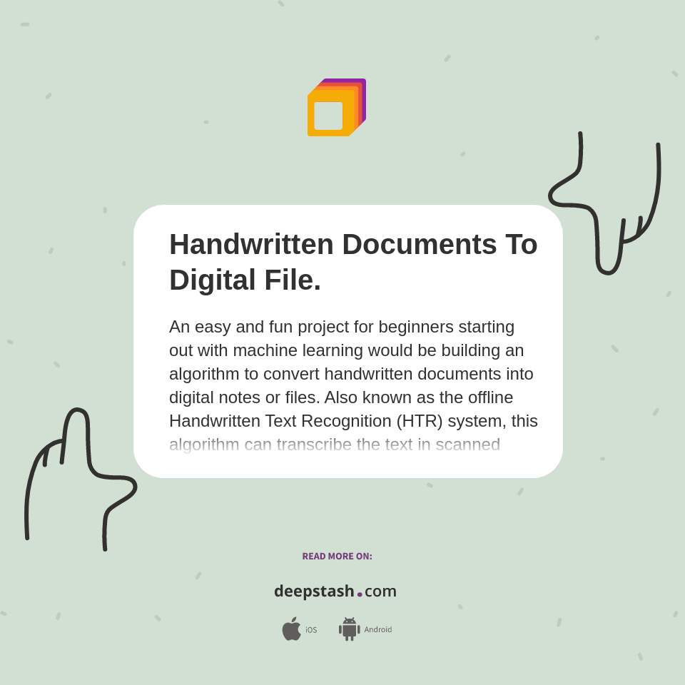 Handwritten Documents To Digital File. - Deepstash