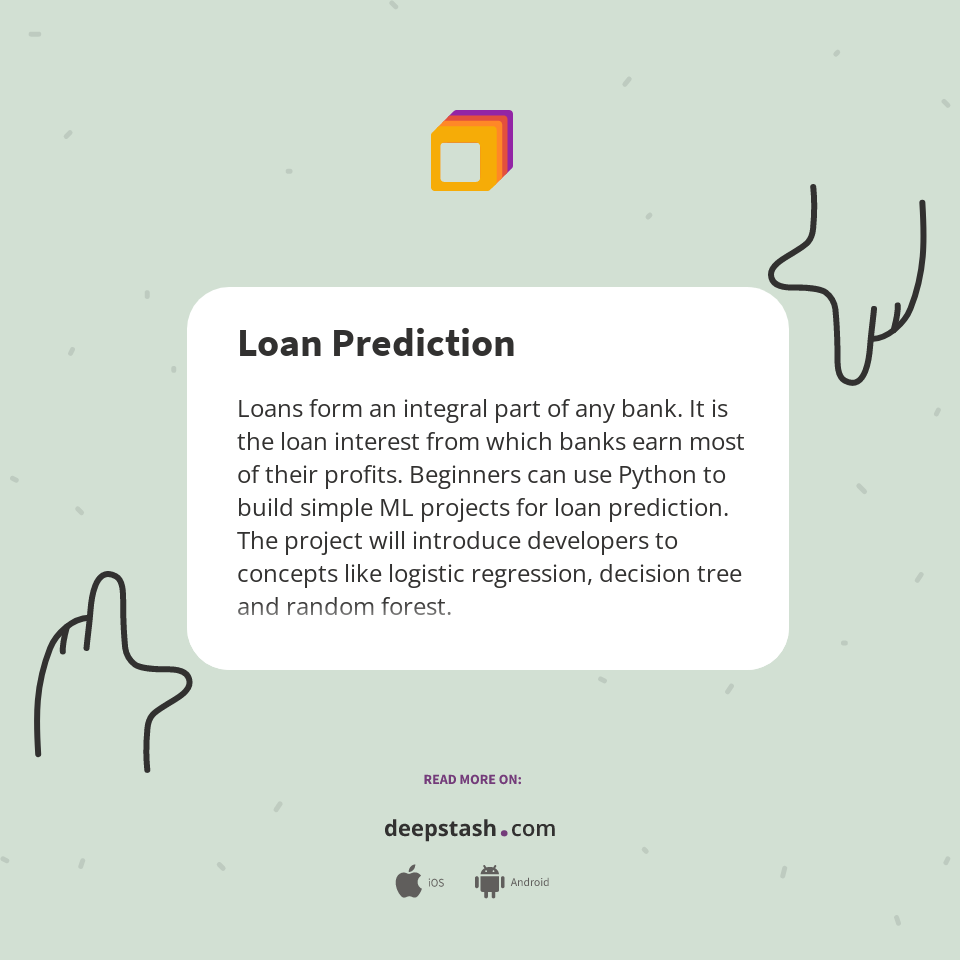 Loan Prediction - Deepstash