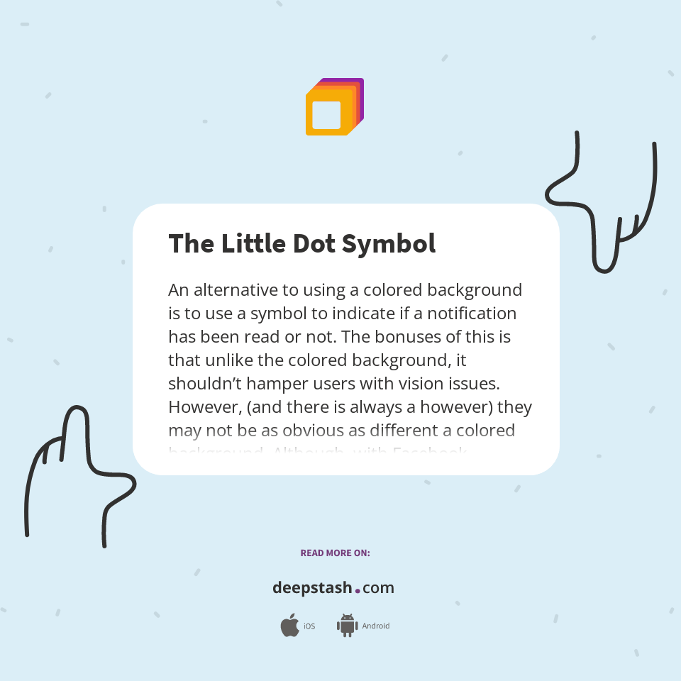 The Little Dot Symbol - Deepstash