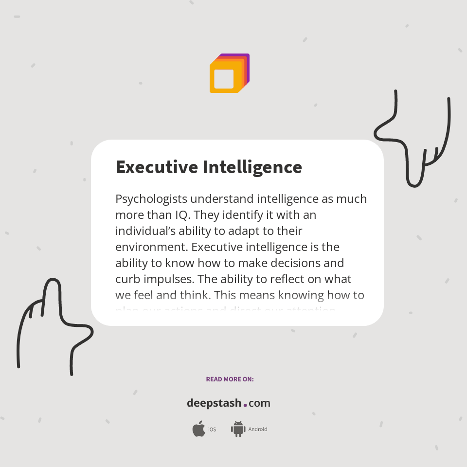 Executive Intelligence - Deepstash