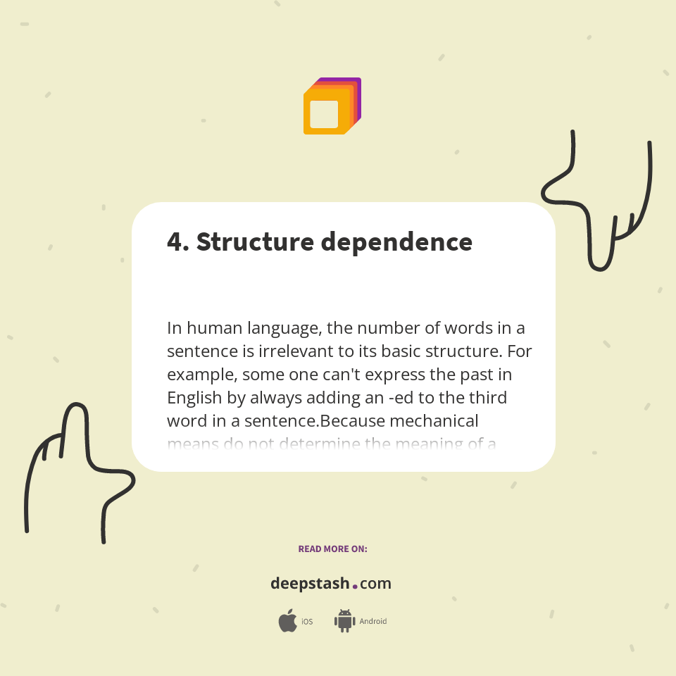 4. Structure dependence - Deepstash