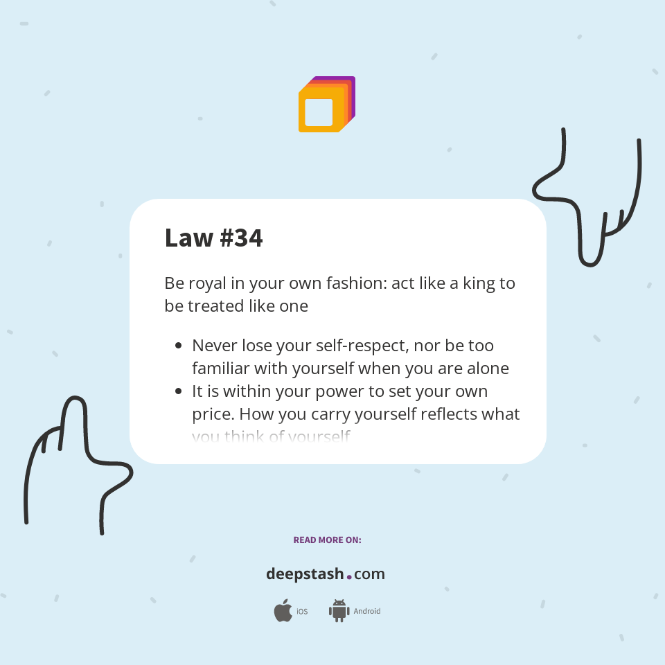 Law #34 - Deepstash