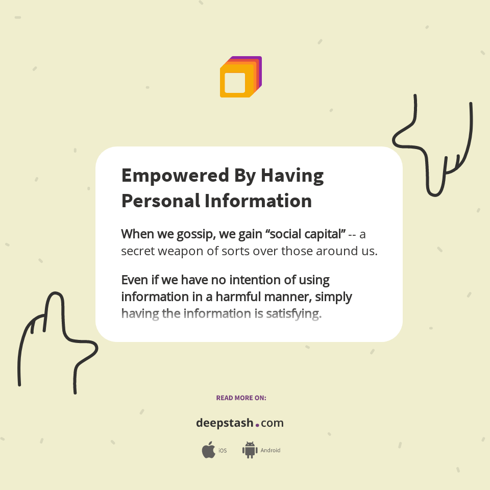 Empowered By Having Personal Information - Deepstash