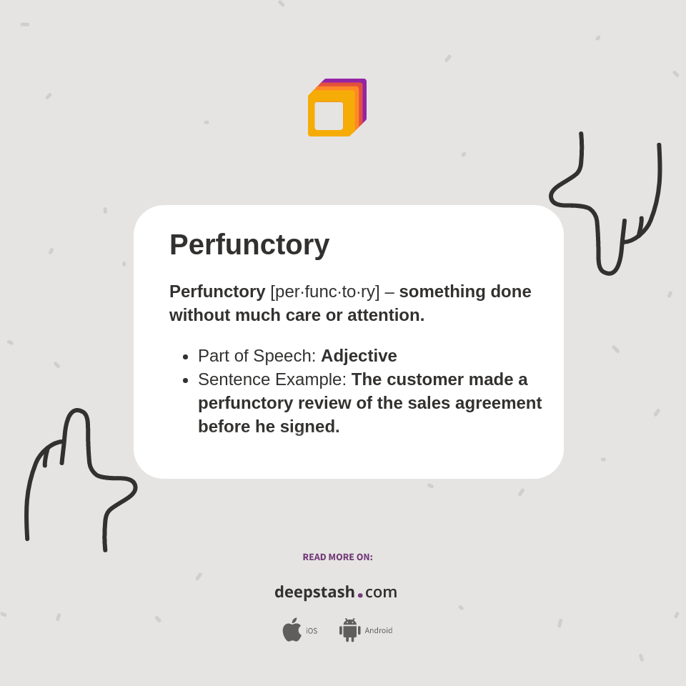 Perfunctory - Deepstash