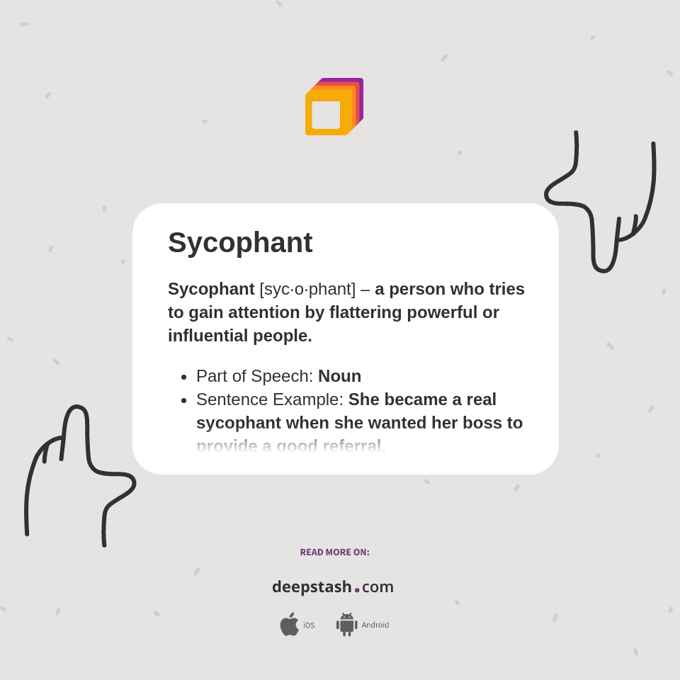 Sycophant - Deepstash