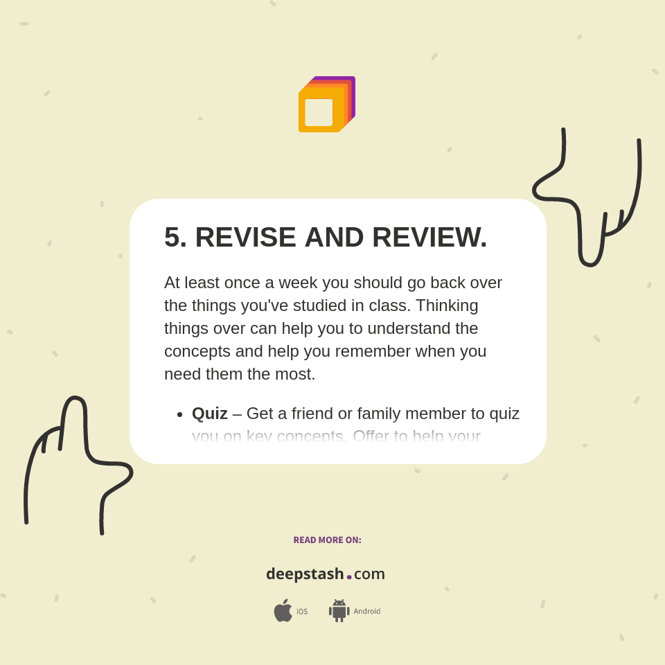 5. REVISE AND REVIEW. - Deepstash