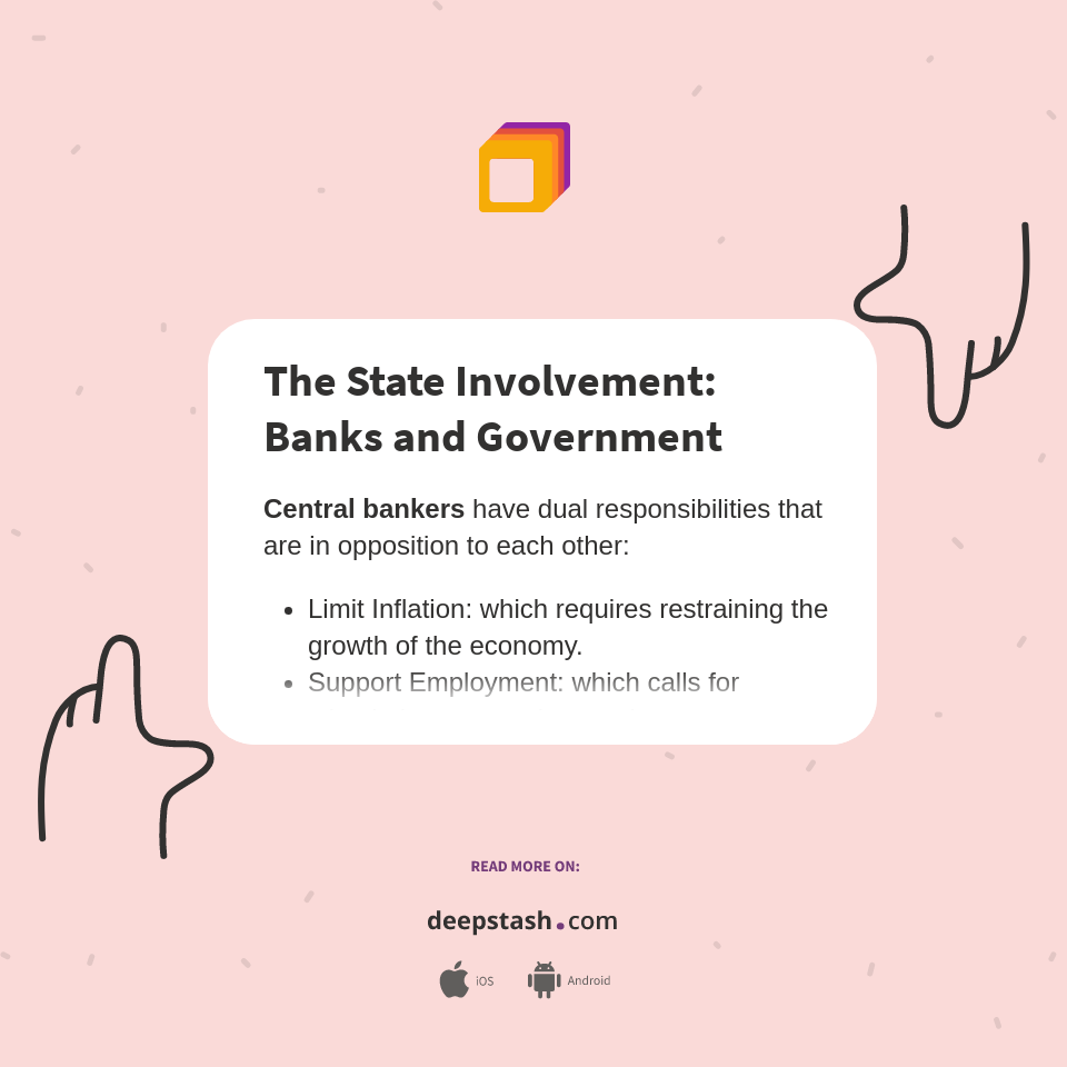 The State Involvement: Banks and Government - Deepstash