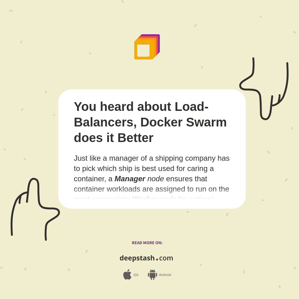 You heard about Load-Balancers, Docker Swarm does it Better - Deepstash