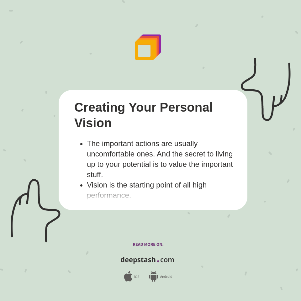 Creating Your Personal Vision - Deepstash