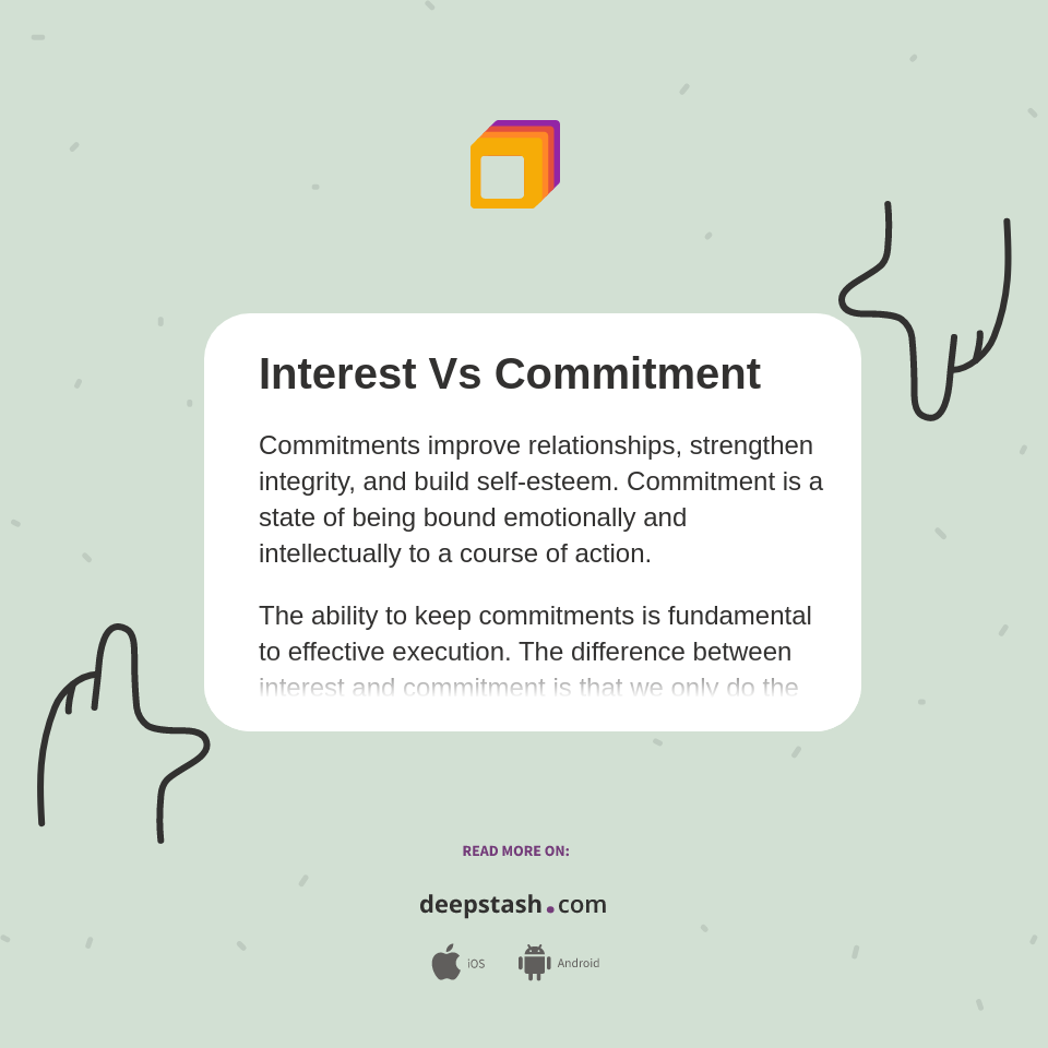 Interest Vs Commitment - Deepstash