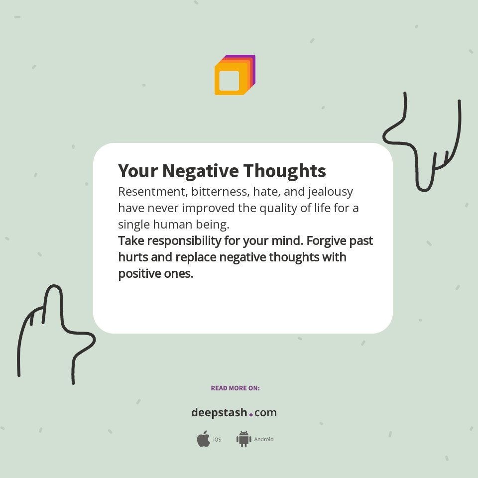 Your Negative Thoughts - Deepstash