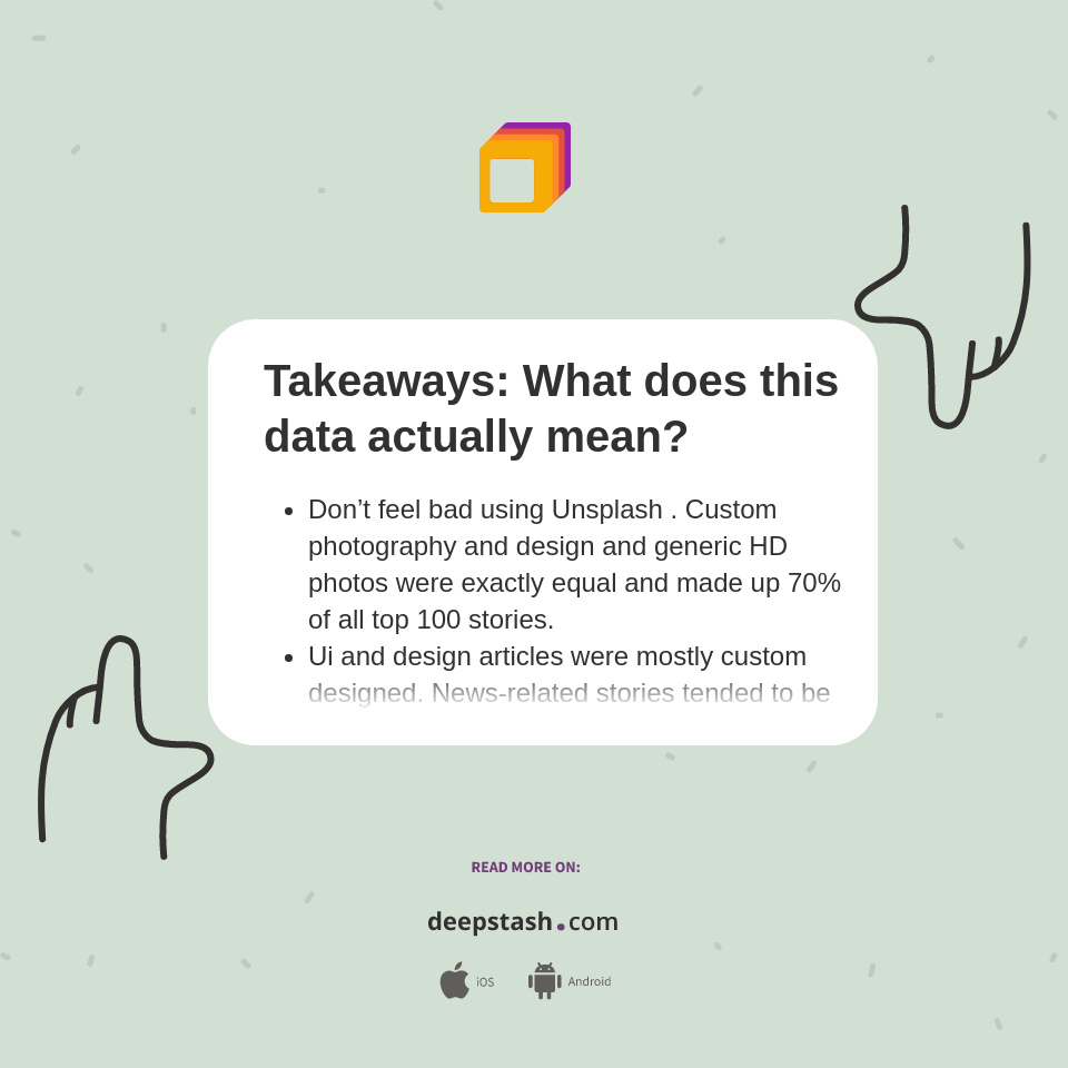 Takeaways: What does this data actually mean? - Deepstash
