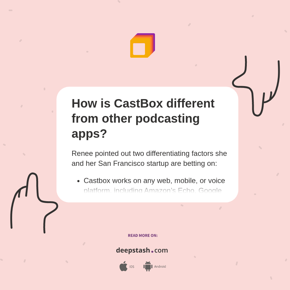 How is CastBox different from other podcasting apps? - Deepstash