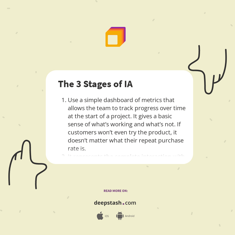The 3 Stages of IA - Deepstash