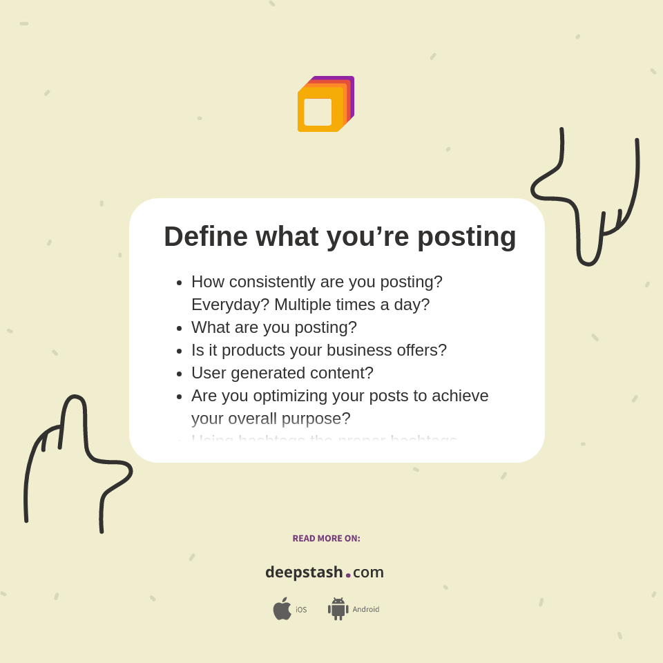 Define what you’re posting - Deepstash