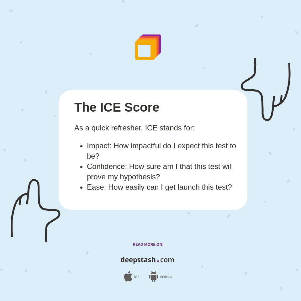The ICE Score - Deepstash