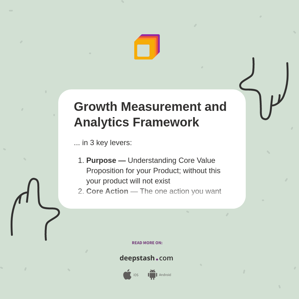 Growth Measurement and Analytics Framework - Deepstash