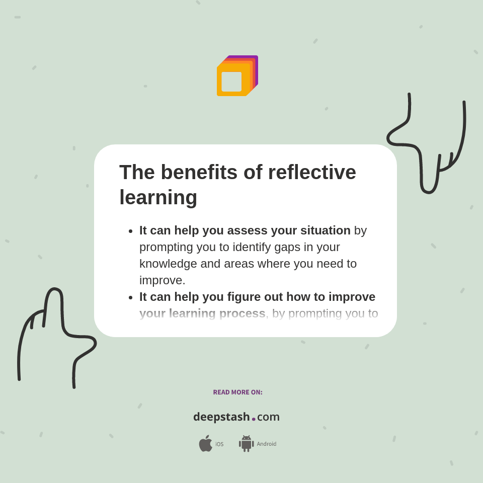 The benefits of reflective learning - Deepstash