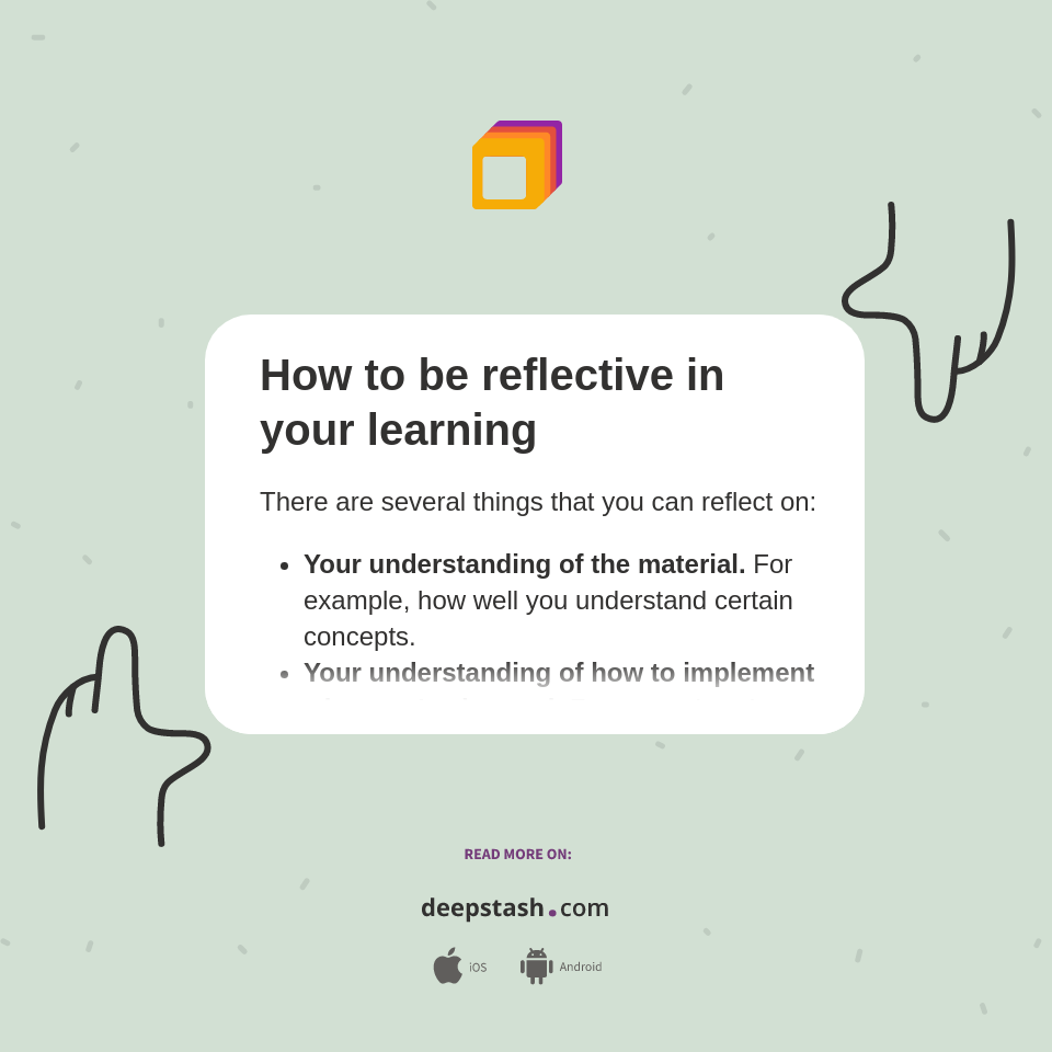 How to be reflective in your learning - Deepstash