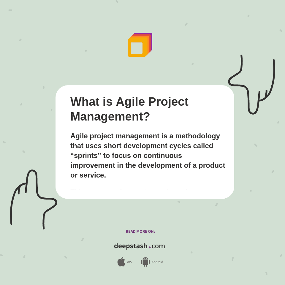 What is Agile Project Management? - Deepstash