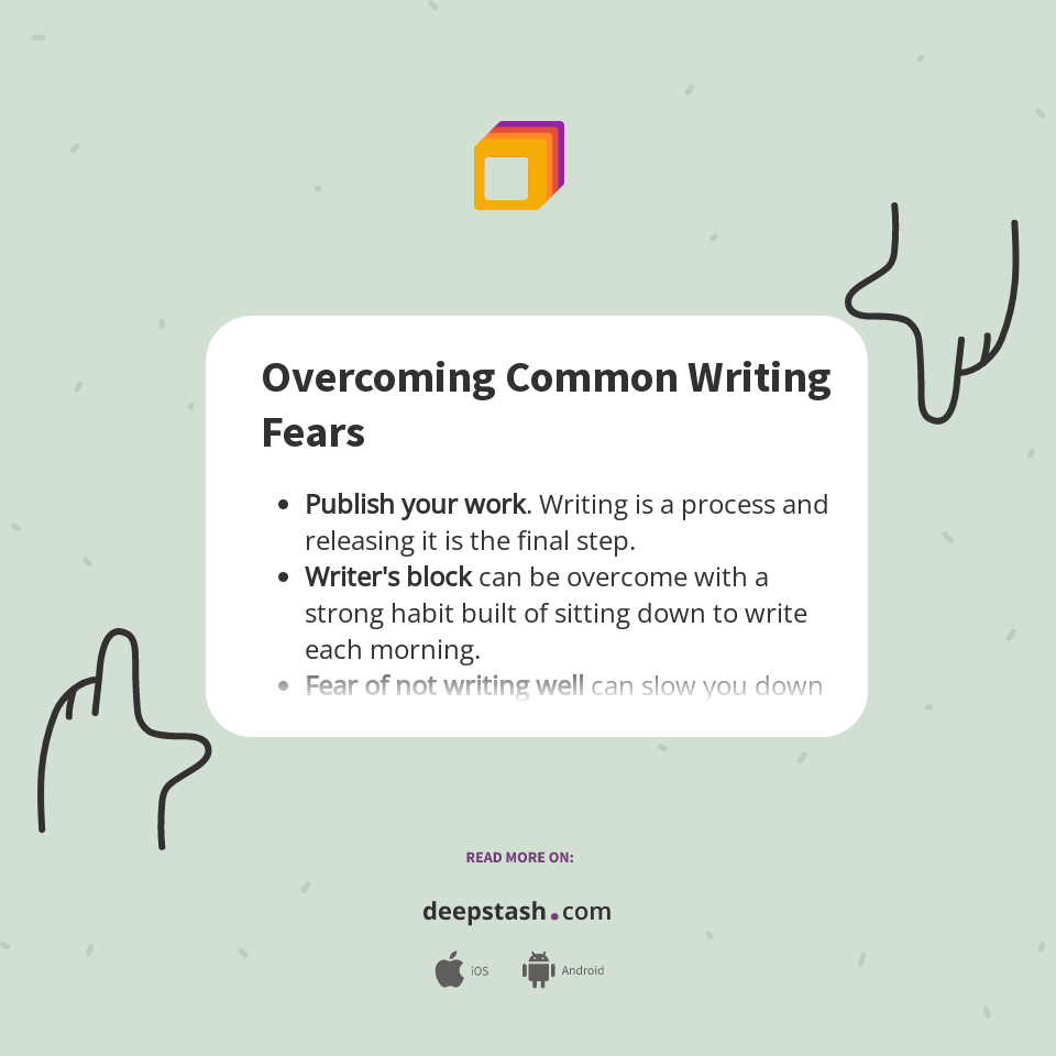 Overcoming Common Writing Fears - Deepstash
