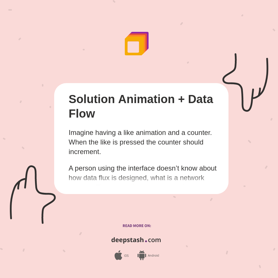 Solution Animation + Data Flow - Deepstash