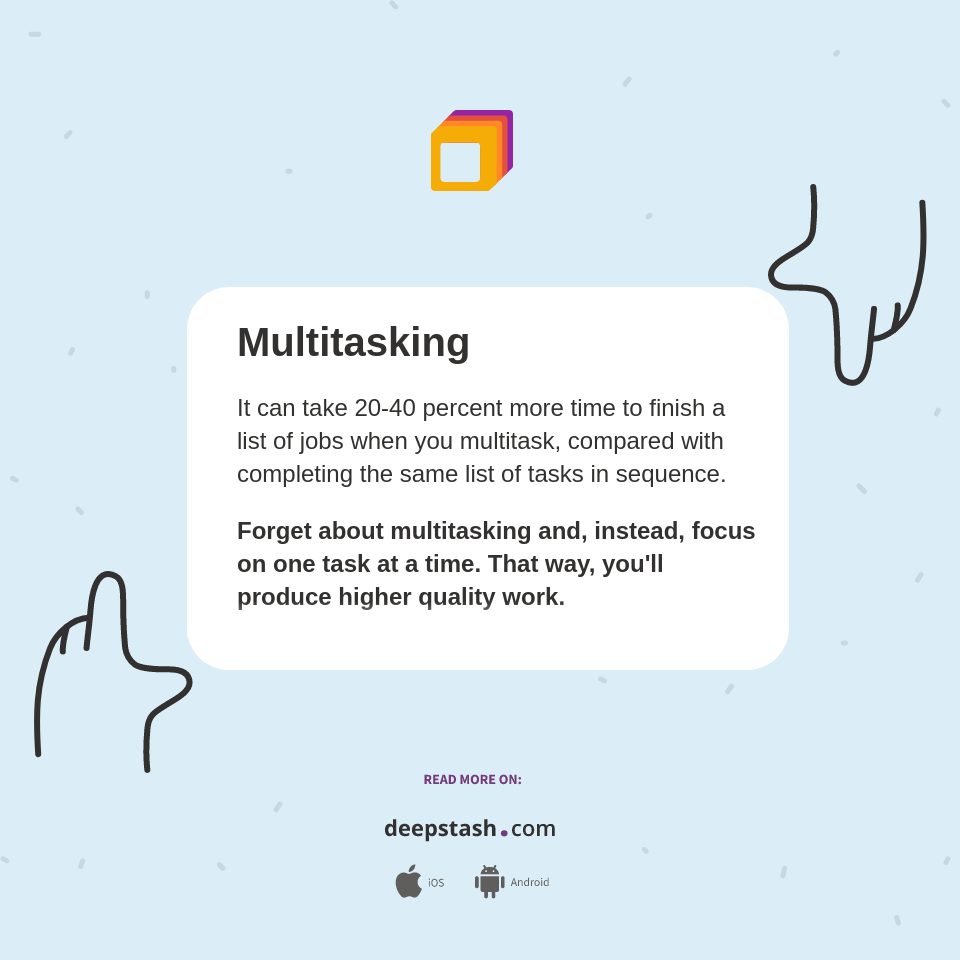 Multitasking - Deepstash