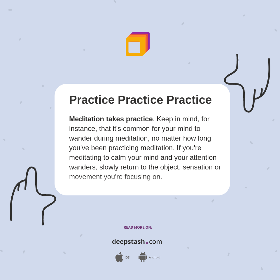 Practice Practice Practice - Deepstash